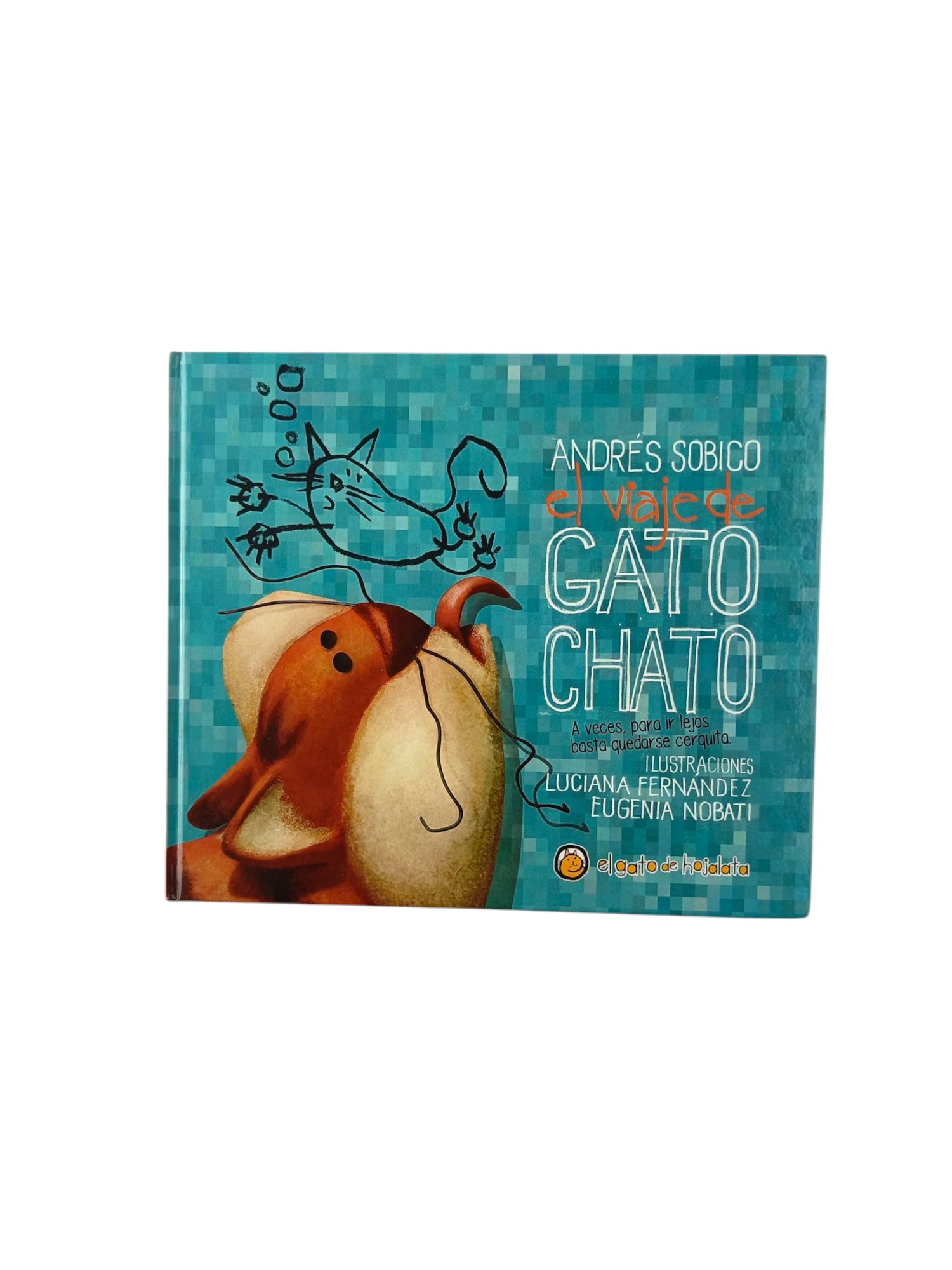 El viaje de gato chato – libreriatroya.com
