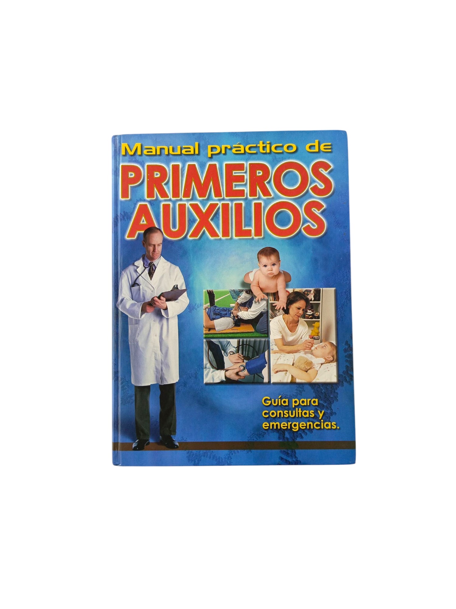 Manual Practico de Primeros Auxilios – libreriatroya.com